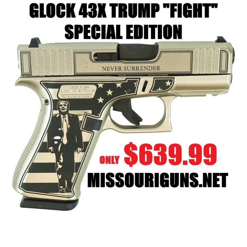 Glock G43x 43x Special Edition Trump Fight FS with Front Rails USA Made ...